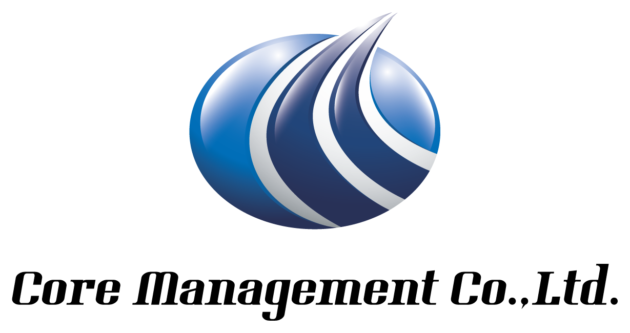 Core Management Co.,Ltd. | たった一度の人生を最幸なものに